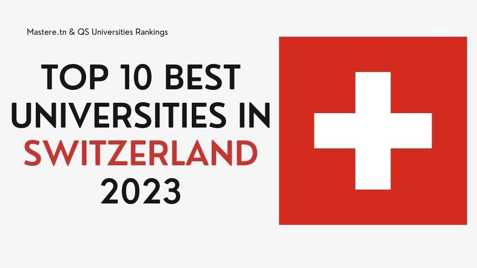 Top 10 Best Universities in Switzerland 2023