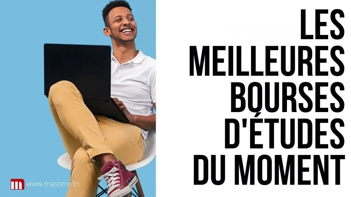 Les meilleures bourses d'études du moment Les meilleures bourses d'études du moment