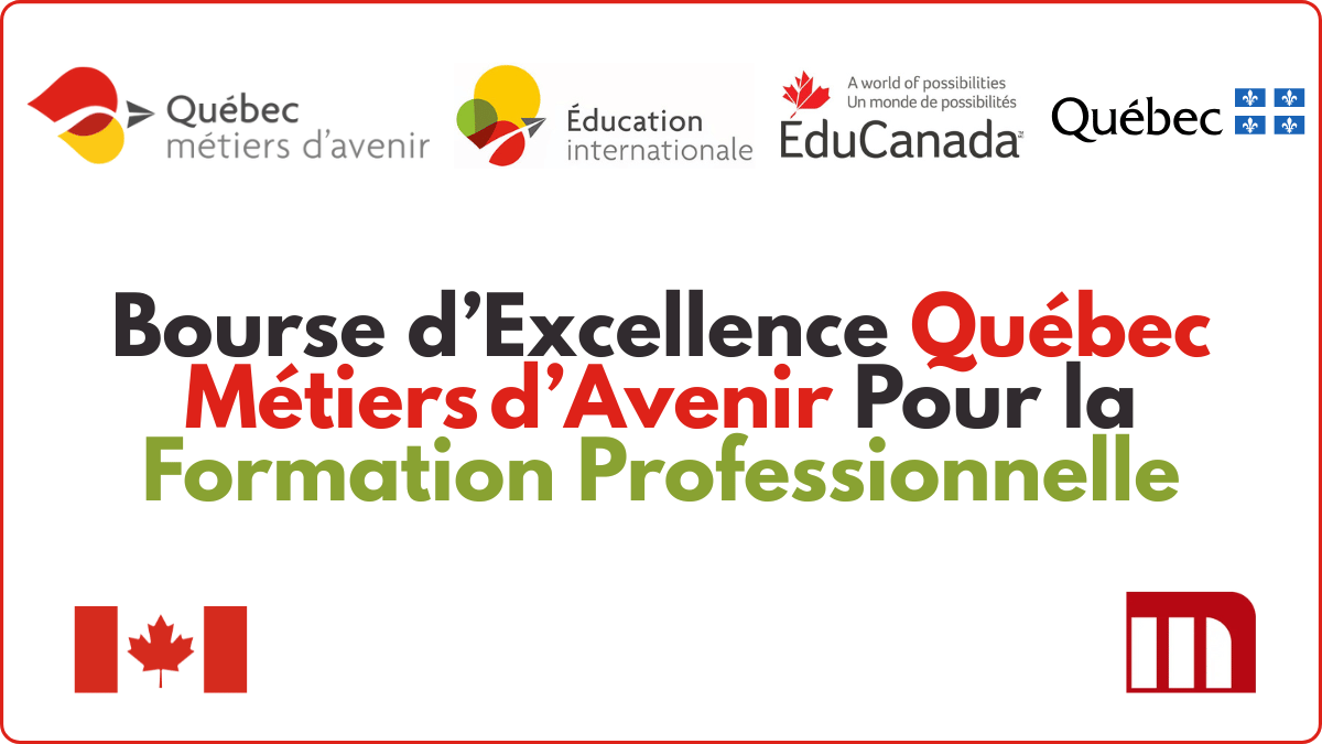Bourses d’Excellence Québec Métiers d’Avenir pour la Formation ...
