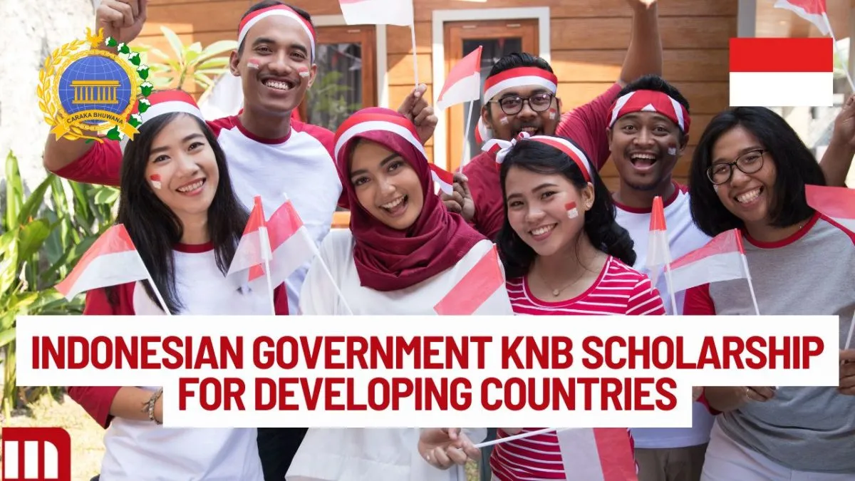 Indonesian Government KNB Scholarship for Developing Countries