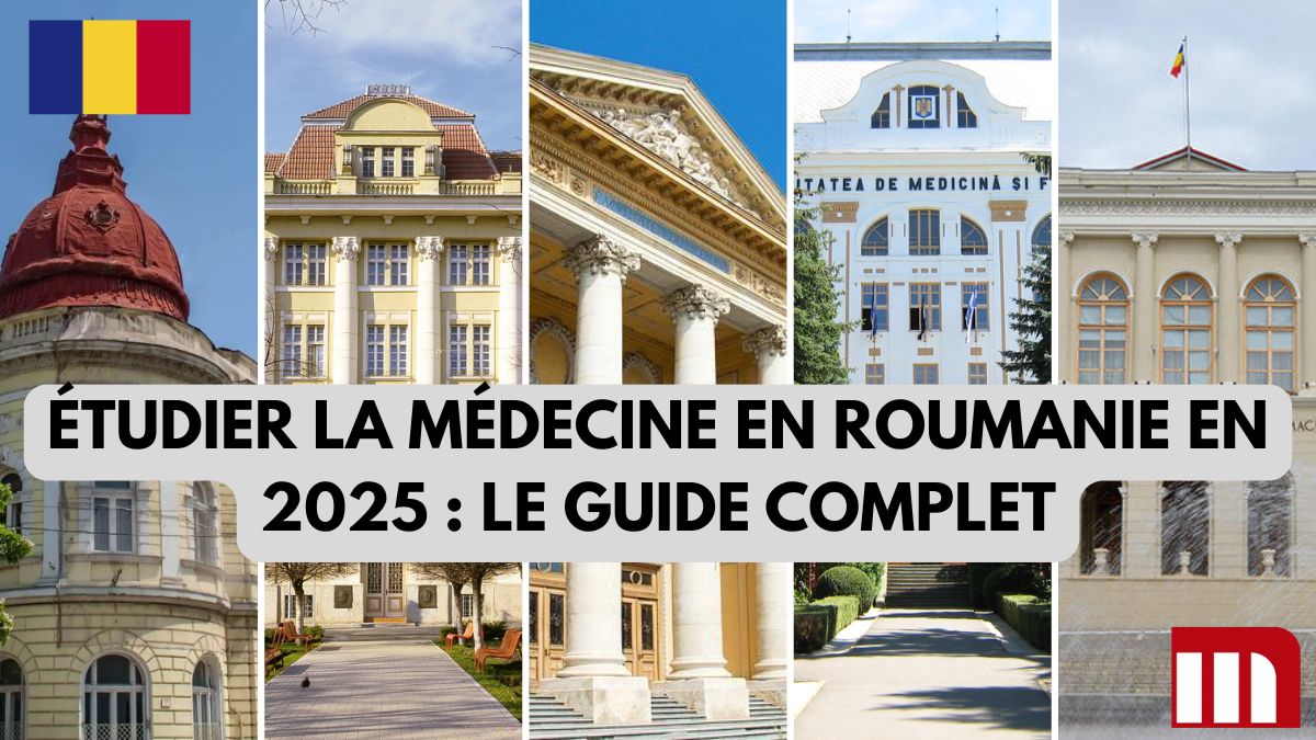 Étudier la médecine en Roumanie : Le Guide Complet